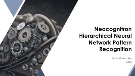 Neocognitron Hierarchical Neural Network Pattern Recognition Ppt Example St Ai Ppt Presentation