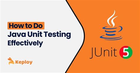junit testing a comprehensive guide by keployio medium