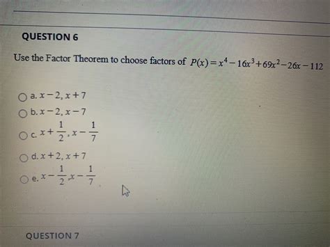 Answered Question 6 Use The Factor Theorem To… Bartleby