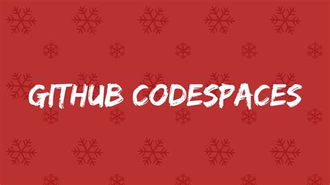 Github Codespaces In 2 Minutes Youtube