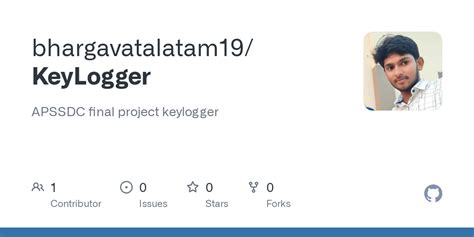Github Bhargavatalatam Keylogger Apssdc Final Project Keylogger