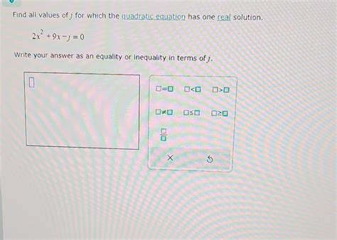 Solved Find All Values Of J For Which The Quadratic Equation Chegg Com