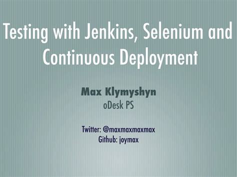 Testing With Jenkins Selenium And Continuous Deployment Key