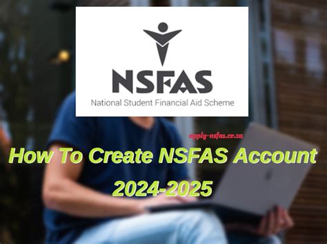 How To Create NSFAS Account Nsfas Org Za How To Create NSFAS Account Nsfas Org Za
