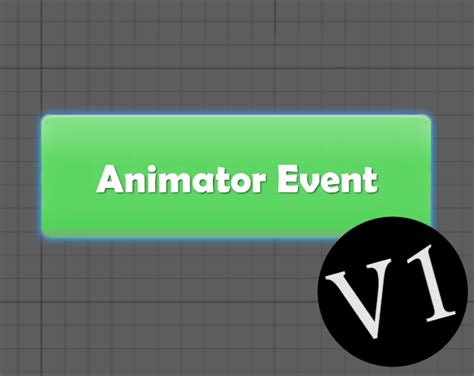 Unity Animator Events V1 By Ash Katchap