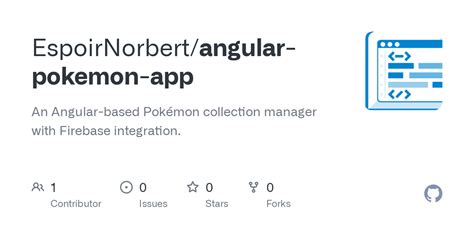 github espoirnorbert angular pokemon app an angular based pokémon collection manager with