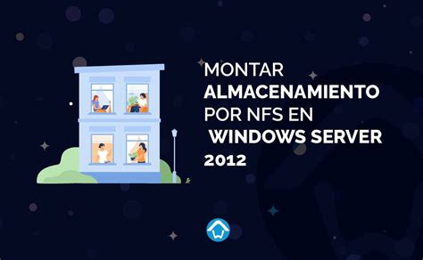 Montar Almacenamiento Por NFS En Windows Server Hoswedaje