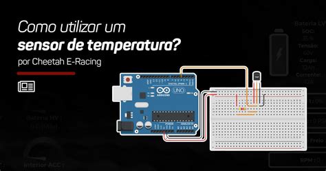 Sensor De Temperatura Com Arduino O Que é Tipos E Exemplo
