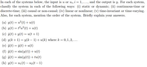 Solved In Each Of The Systems Below The Input Is U Or Ui Chegg Com