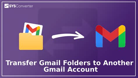 How To Move Gmail Folders To Another Gmail Account