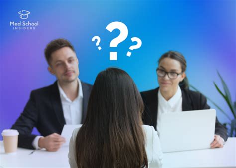 11 Scholarship Interview Questions And How To Answer Med School Insiders