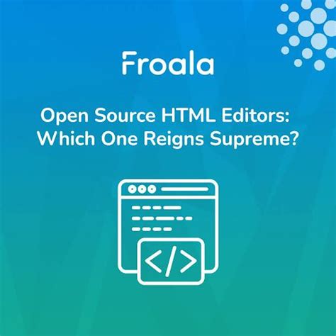 Webdevelopment Opensource Wysiwygeditor Frontendtools