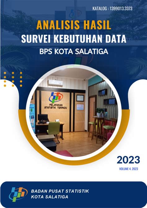 Analysis Of Data Needs Survey For Bps Statistics Of Salatiga