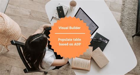 Populate Table Based On Adp In Oracle Visual Builder Techsupper