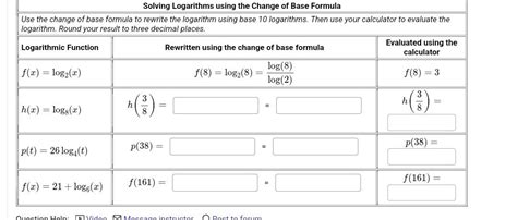 Solved Solving Logarithms Using The Change Of Base Formula Chegg