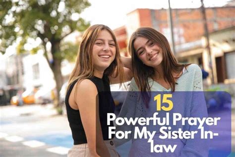 15 Powerful Prayer For My Sister In Law