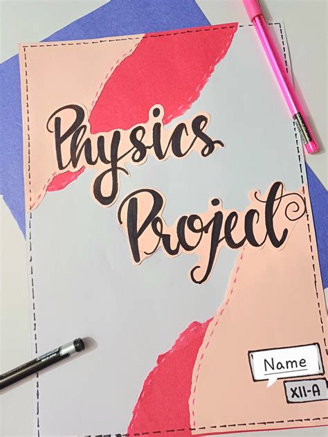 physics project project cover page bond paper design presentation