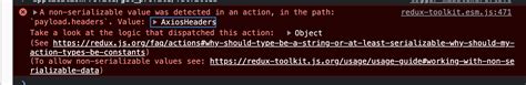 Browser Error A Non Serializable Value Was Detected In A React App Using Redux Toolkit And
