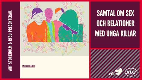 Samtal Om Sex Och Relationer Med Unga Killar Abf Stockholm