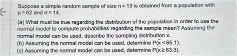 solved suppose a simple random sample of size n 13 ﻿is