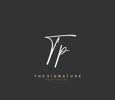 TP Initial Letter Handwriting And Signature Logo A Concept Handwriting Initial Logo With