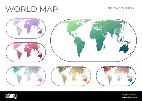 Low Poly World Map Set Eckert Iv Projection Collection Of The World Maps In Geometric Style