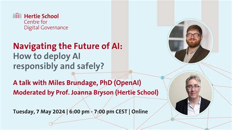 Navigating The Future Of Ai How To Deploy Ai Responsibly And Safely