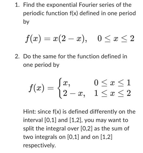 solved 1 find the exponential fourier series of the