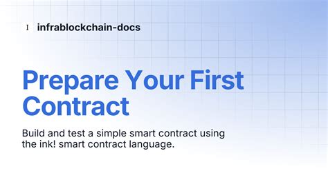 Prepare Your First Contract Infrablockchain Docs