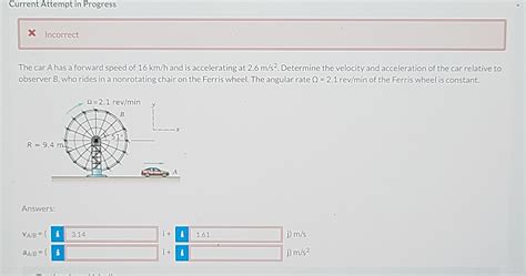Solved Current Attempt In Progress Incorrect The Car A Has A