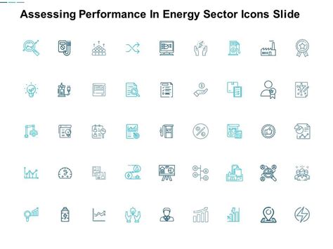 Assessing Performance In Energy Sector Icons Slide Management Ppt Powerpoint Presentation