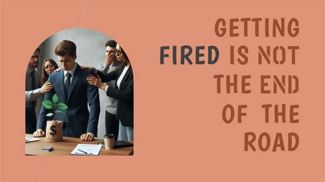 Getting Fired An Unexpected Opportunity In Disguise