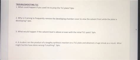 Solved TROUBLESHOOTING TLC What Could Happen If You Used Chegg Com