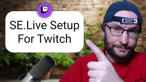 How To Set Up Se Live For Twitch Complete Streamelements Obs Setup Youtube
