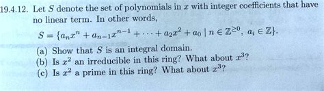 19412 let s denote the set of polynomials in with integer coefficients