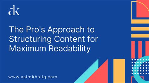 The Pros Approach To Structuring Content For Maximum Readability