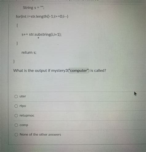 Solved Consider The Following Method Public Static String
