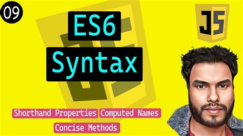 09 Es6 Object Literal Syntax Shorthand Properties Computed Names