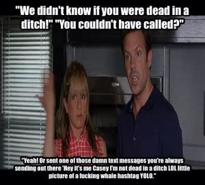 Were The Millers Quotes Quotesgram Were The Millers Quotes Quotesgram