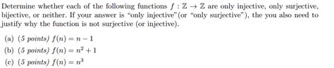 Solved Determine Whether Each Of The Following Functions Chegg
