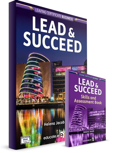Lead And Succeed Textbook And Skills And Assessment Book Set