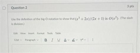 Solved Use The Definition Of The Big O Notation To Show That Chegg