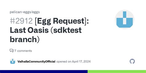 Egg Request Last Oasis Sdktest Branch · Issue 2912 · Pelican Eggseggs · Github