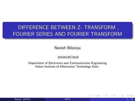 Dsp Differences Between Fourier Series Fourier Transform And Z Transform Pdf