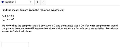 Solved Question Find The Mean You Are Given The Chegg Com