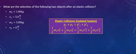 solved what are the velocities of the following two objects