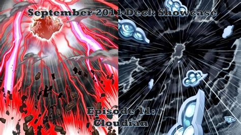 Yu Gi Oh September 2011 Pre Phsw Deck Showcase Episode 11 Cloudian Youtube