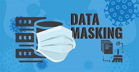 The Role Of Data Masking In Achieving Data Privacy In Cloud