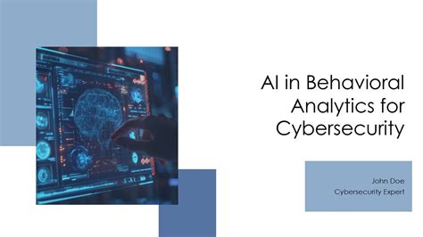 Ai In Behavioral Analytics For Cybersecurity Ppt Powerpoint Acp