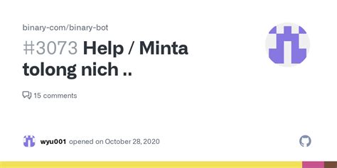 Help Minta Tolong Nich · Issue 3073 · Binary Combinary Bot · Github